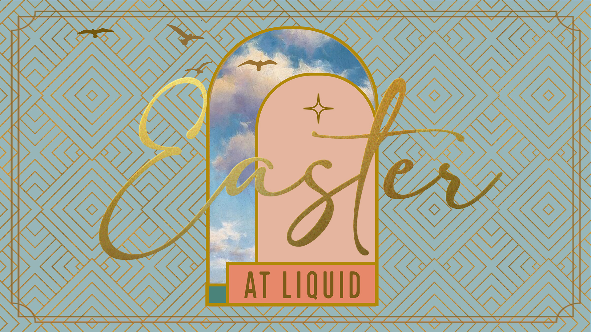 Easter Home - Liquid Church